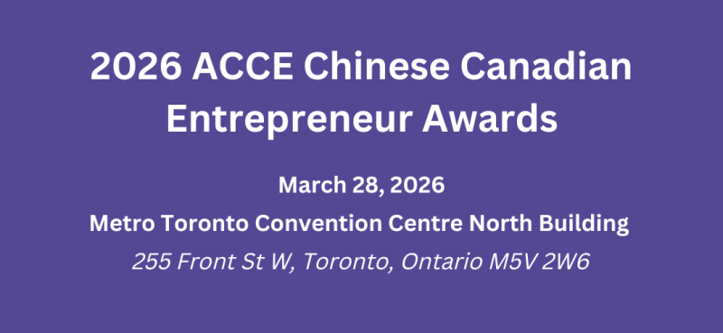 2026 ACCE Chinese Canadian Entrepreneur Awards – ACCE – Association of ...